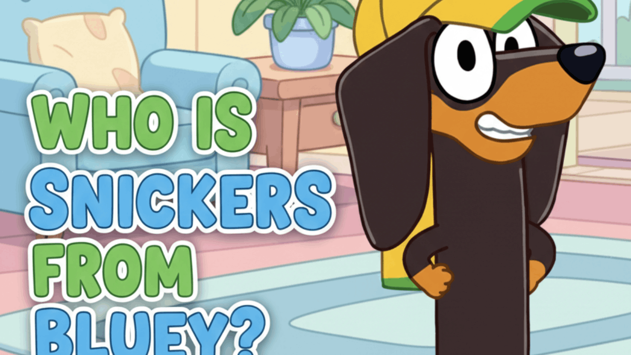 Snickers From Bluey: Who Is The Sausage Dog In Bluey? - 2026